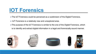 IOT Forensics | PPTX