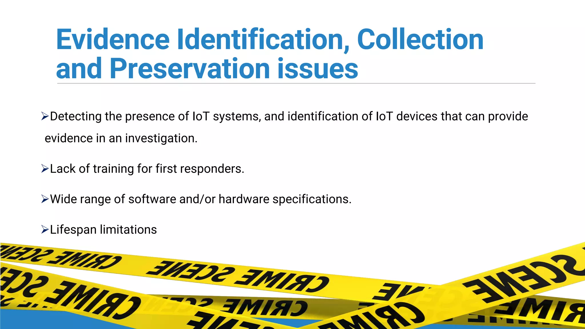 Iot Forensic Challenges Ppt