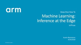 IoTFuse - Machine Learning at the Edge | PPT