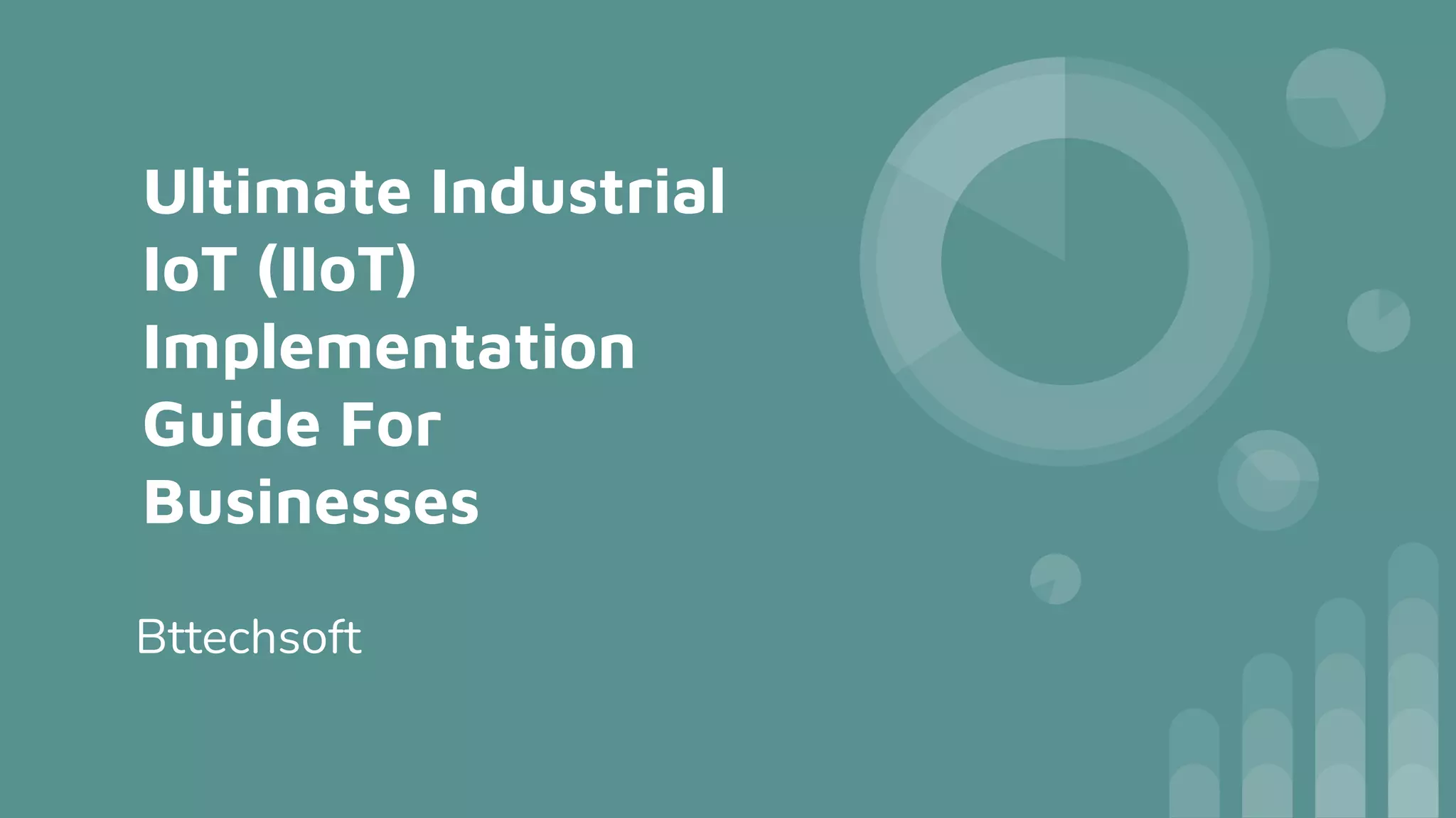 IoT (IIoT) Implementation .pptx IoT (IIoT) Implementation .pptx