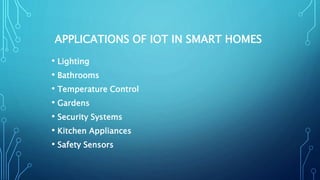 IoT in Home Automation: Create an Ultimate IoT Smart Home | PPT