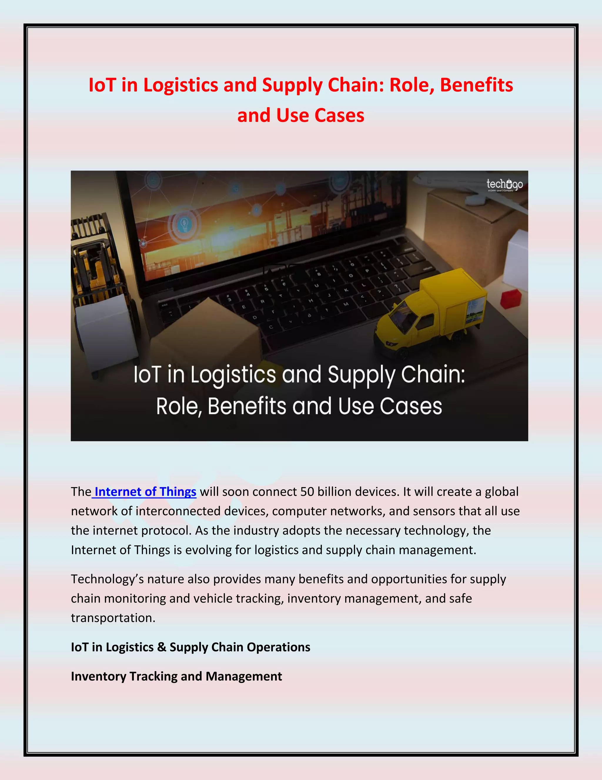 IoT in Logistics and Supply Chain- Role, Benefits and Use Cases. | PDF