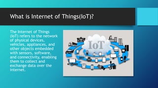 IoT(Internet of Things).pptx