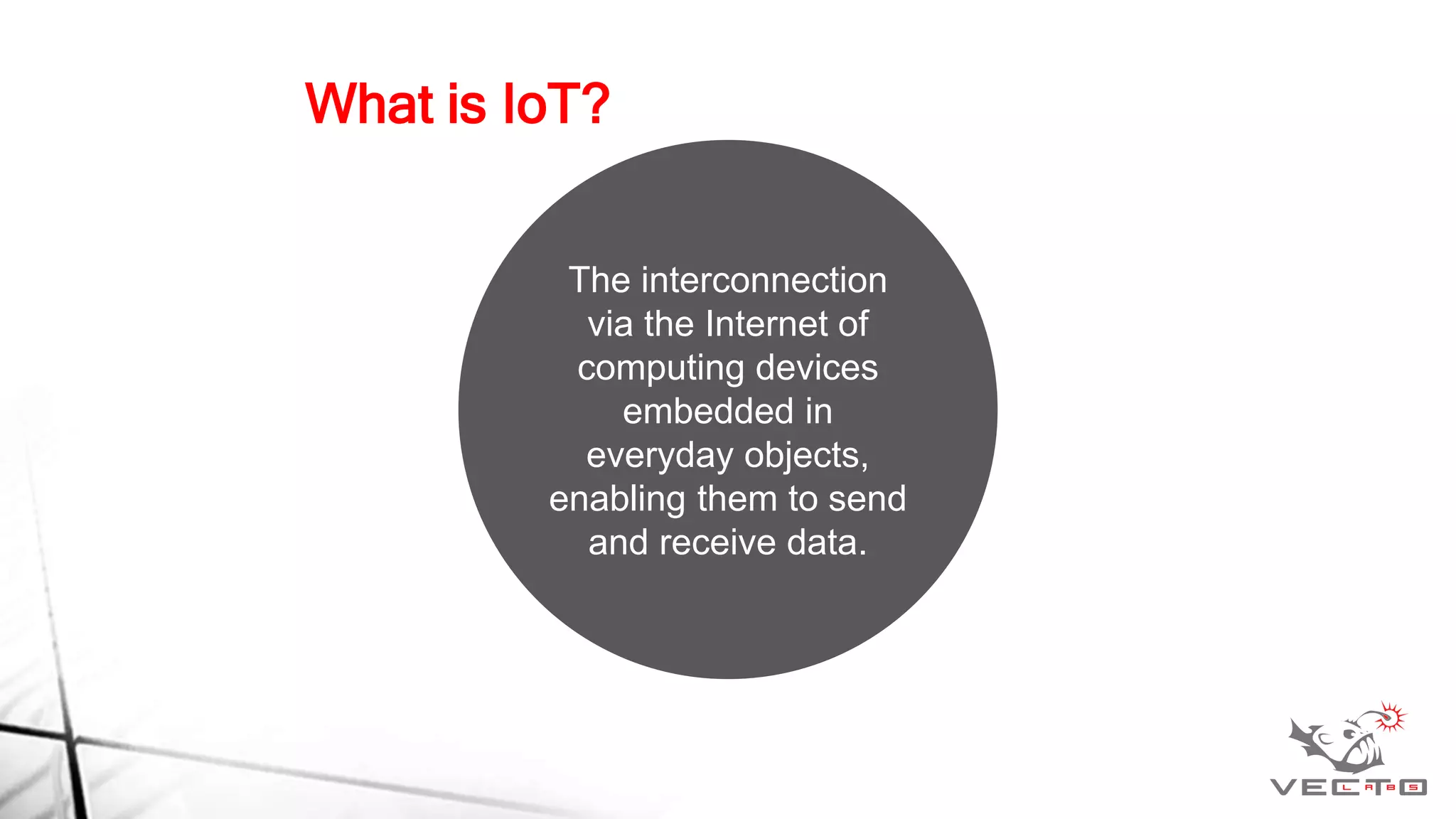 Introduction to IoT by Vectolabs | PPTX | Internet of Things | Internet