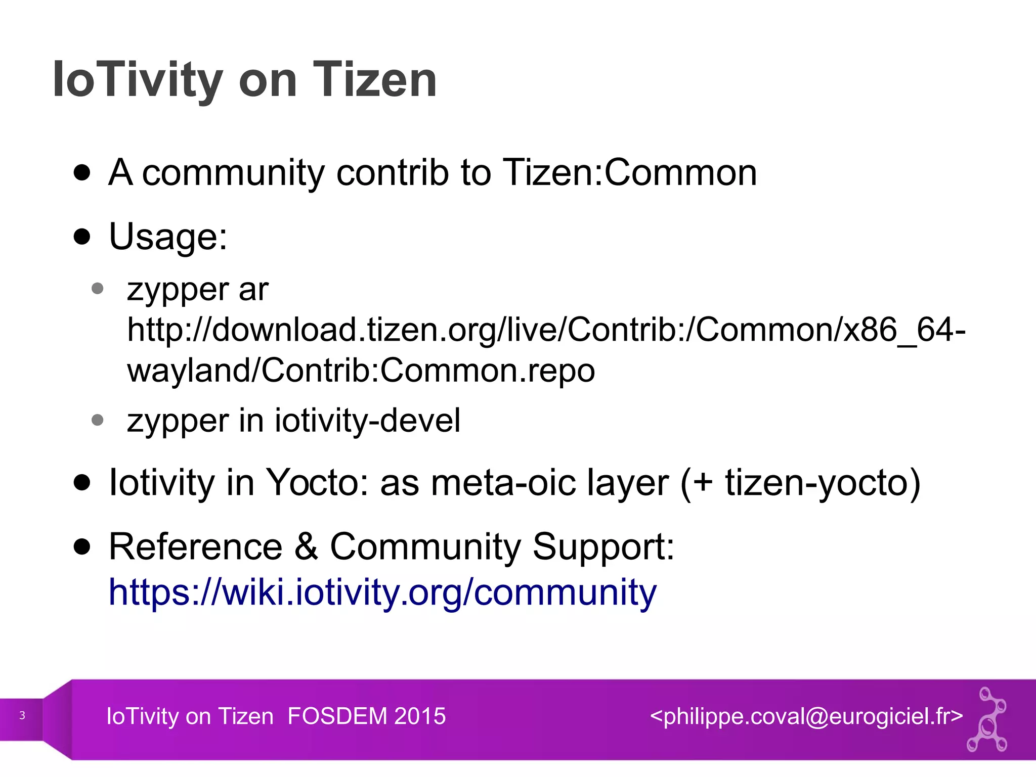 Iotivity tizen-fosdem-2015 | PDF | Computer Software and Applications | Computing