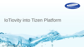 IoTivity on Tizen: How to | PPT