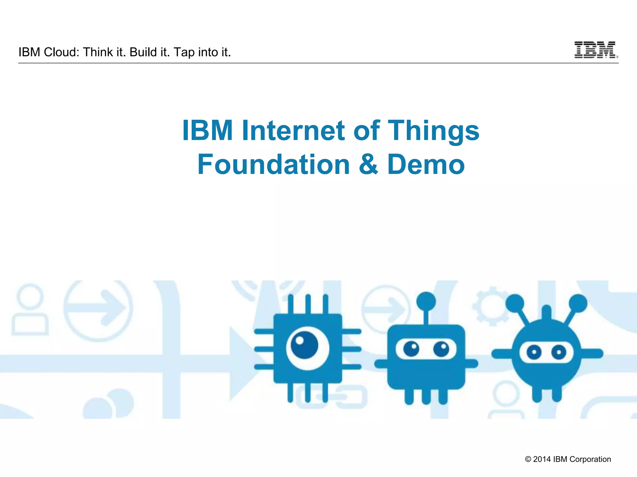 IBM Iot Foundation | PPTX