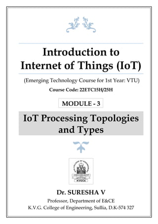 IoT module 3- 22ETC15H-2022-23 by Dr.Suresha V1.pdf