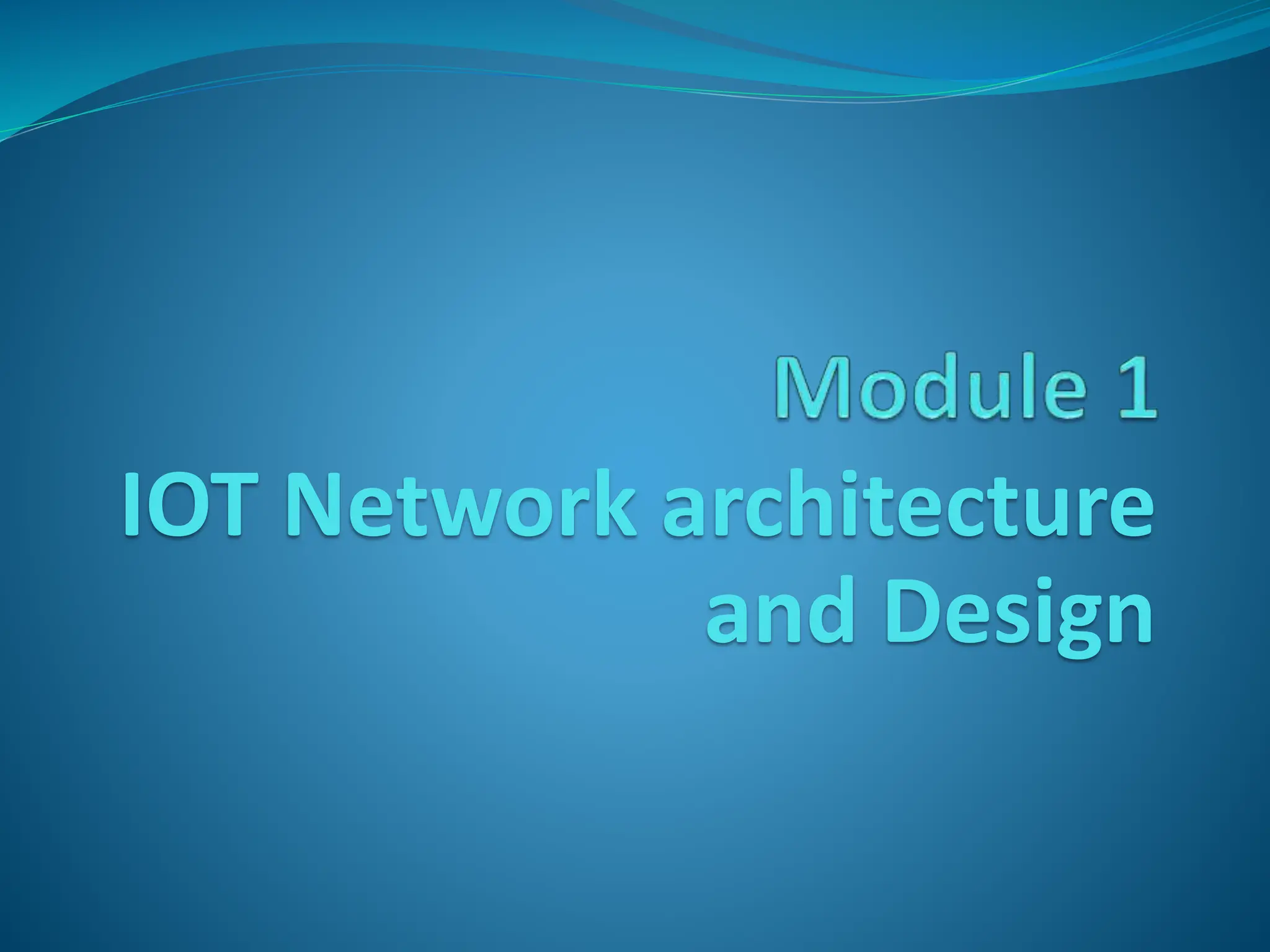 Iot Network Architecture And Designpptx Computer Networking Computing