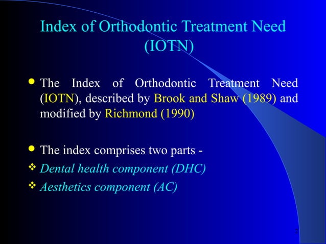 Index of Orthodontic Treatment Need (IOTN) | PPT | Dental Health ...