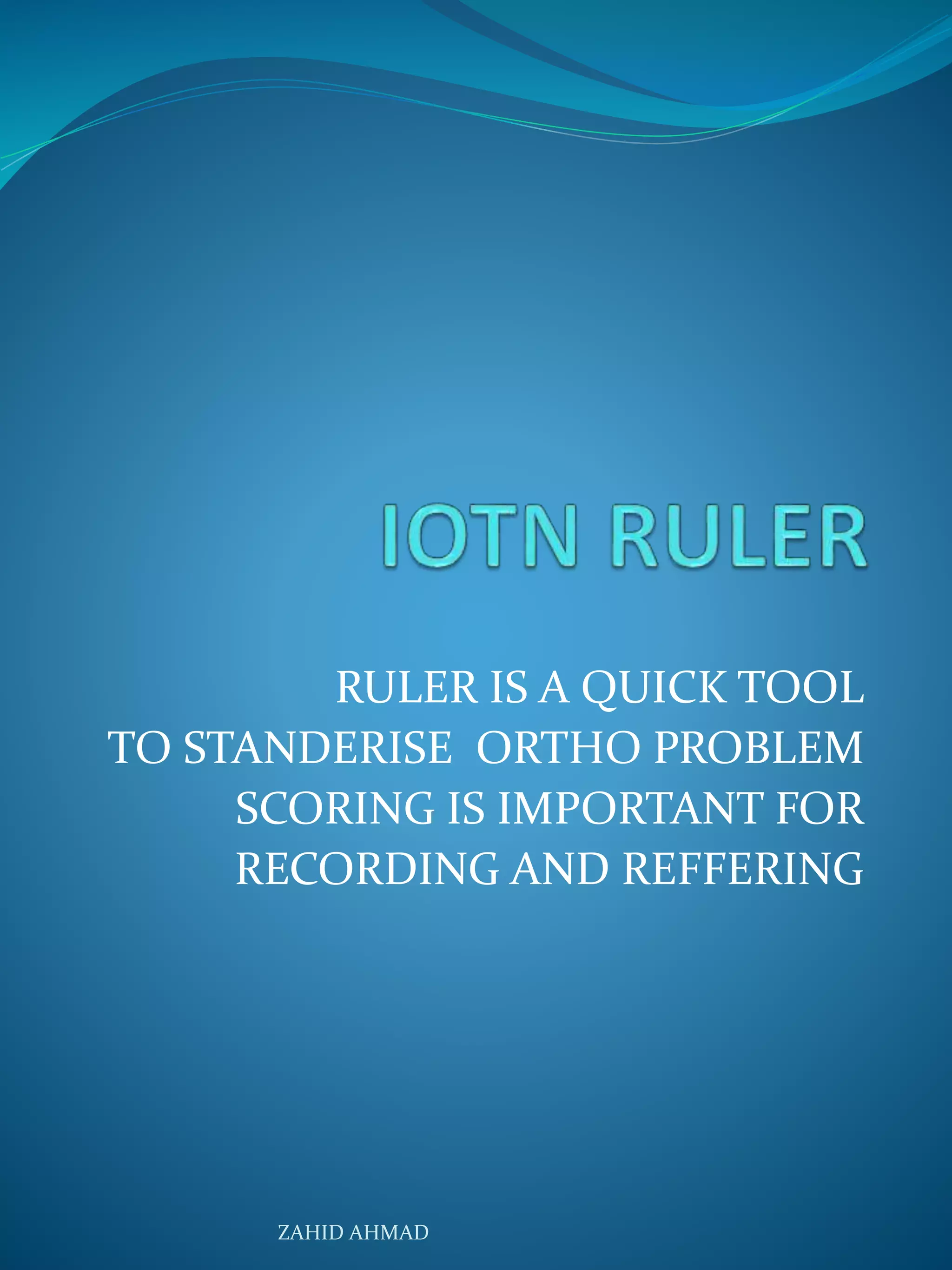Iotn ruler 2 ore uk | PPTX