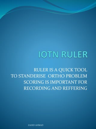 Iotn ruler 2 ore uk | PPTX