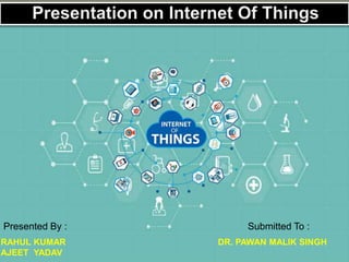 Internet of things presentation | PPTX