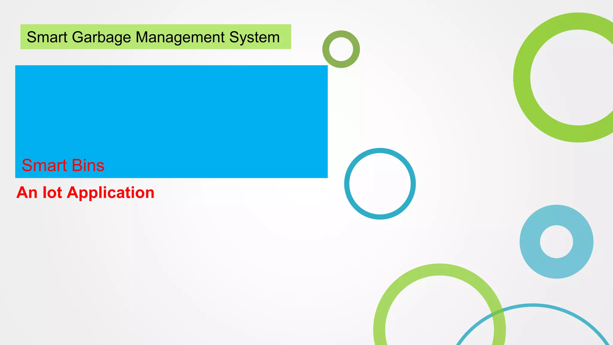 Application of IOT "Smart Bin" | PPTX
