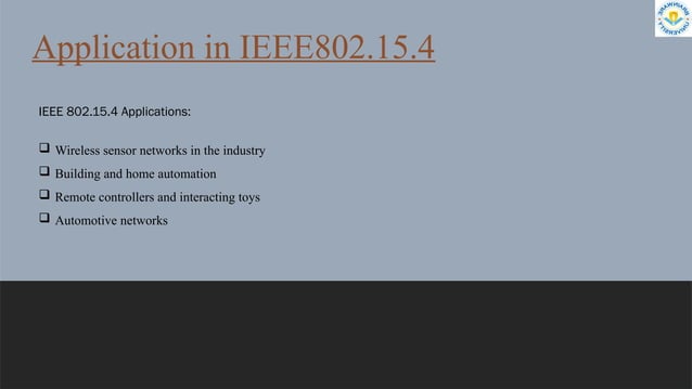 IEEE 802.15.4 in IoT Networks: Design, Performance, and Applications ...