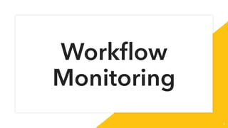 Workflow monitoring - IoT presentation | PPT