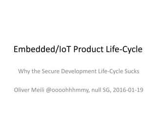 IoT Product Life Cycle and Security | PDF