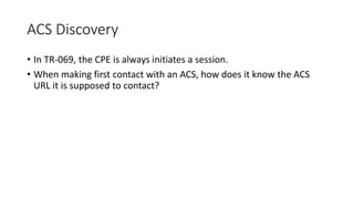 Iot protocols tr 069 | PPTX
