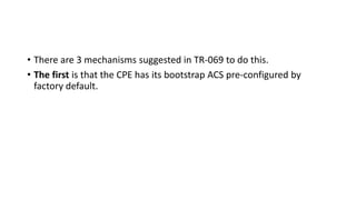 Iot protocols tr 069 | PPTX