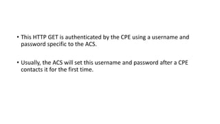 Iot protocols tr 069 | PPTX