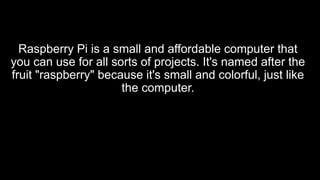 IOT RASPBERRY PI HARDWARE.pptx