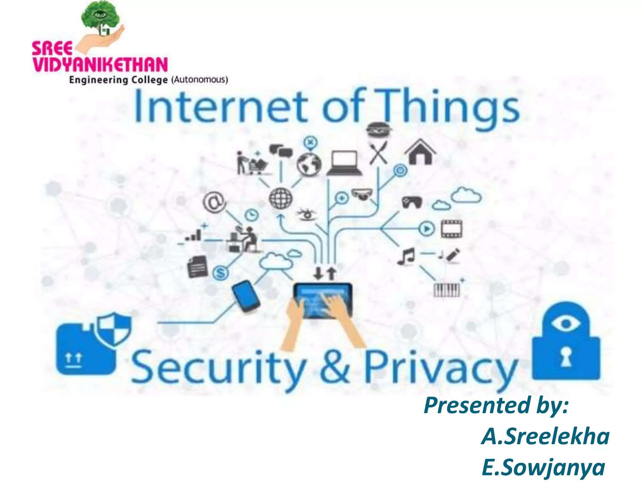 security and privacy-Internet of things | PPTX