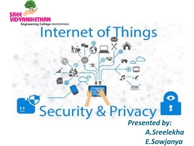 security and privacy-Internet of things | PPTX | Internet | Computing
