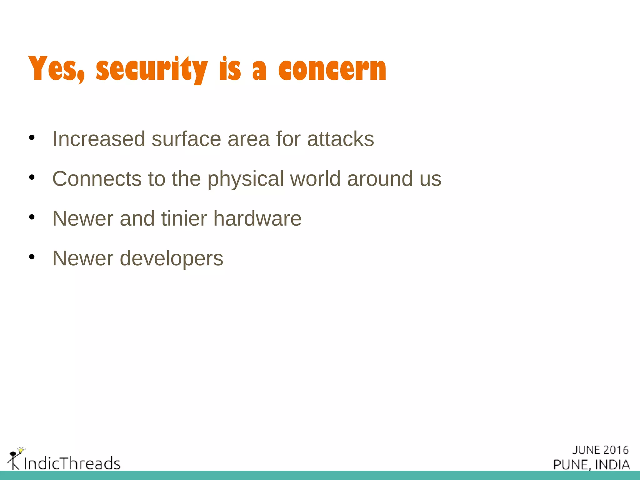 Iot Secure Connected Devices Indicthreads Ppt