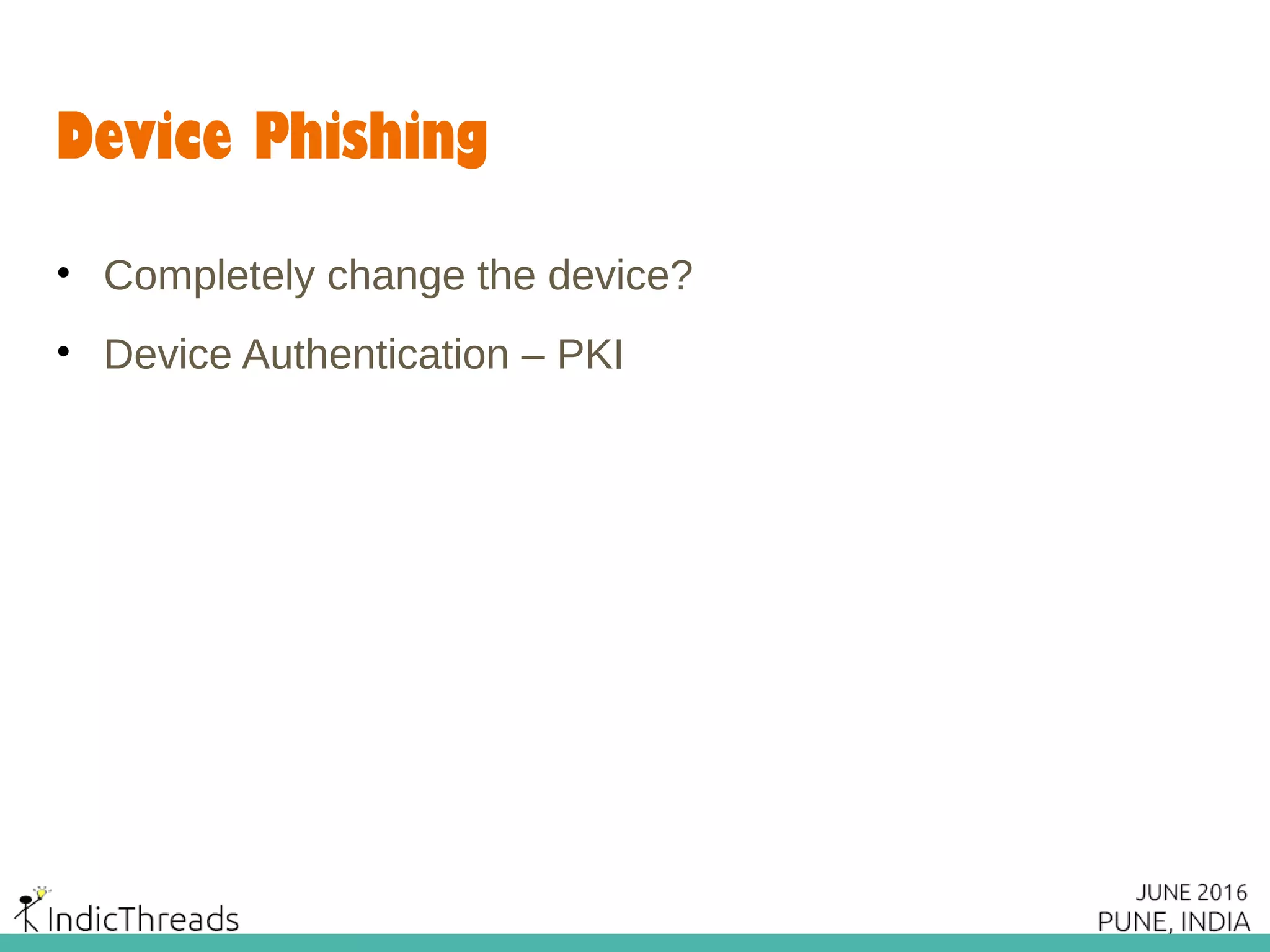 Iot Secure Connected Devices Indicthreads Ppt