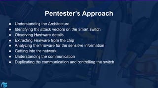 IOT SECURITY ASSESSMENT Pentester's Approach | PPTX