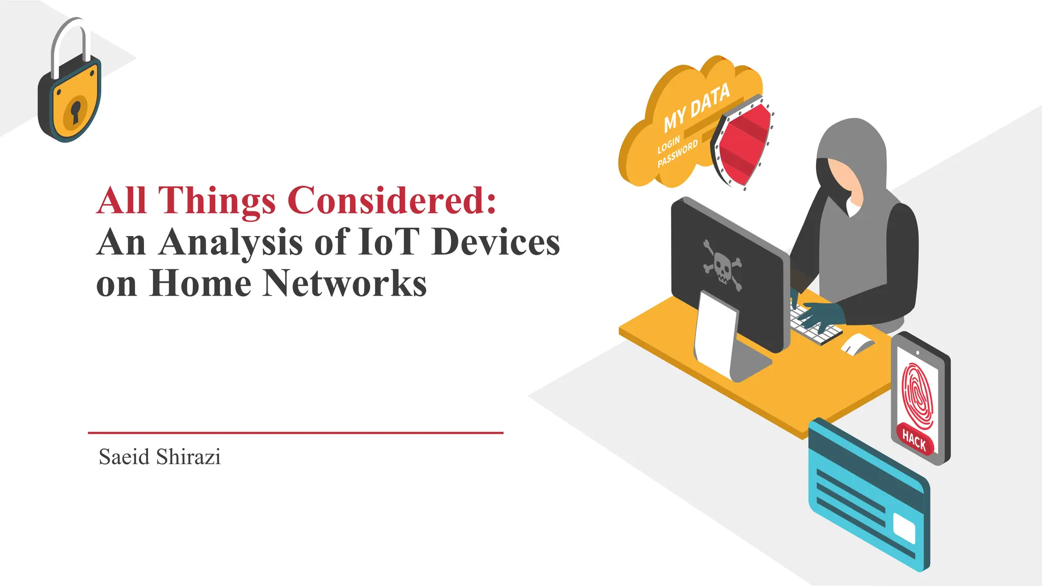 All Things Considered: An Analysis of IoT Devices on Home Networks | PDF