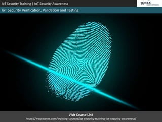 IoT Security Awareness Training : Tonex Training | PPTX