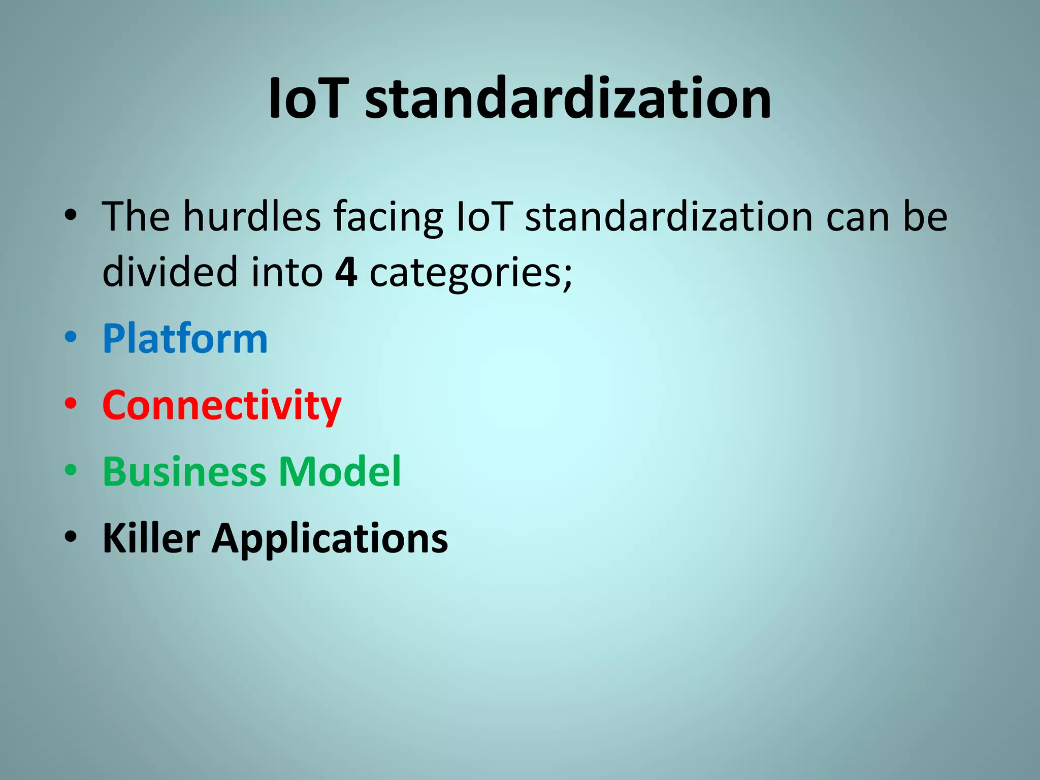 IoT Standardization and Implementation Challenges | PPTX | Internet | Computing