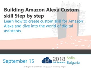 Building Amazon Alexa custom Skill step by step | PPT