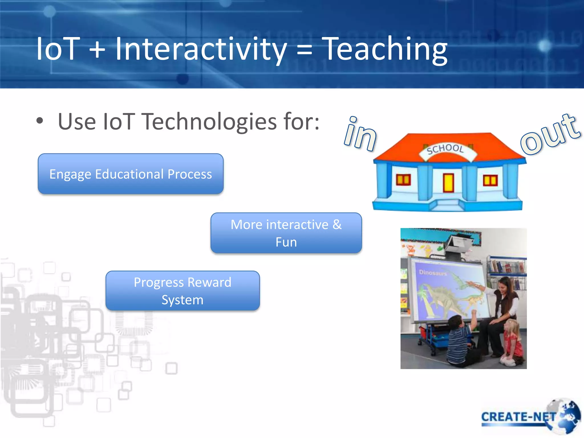 Utilising IoT & Open Source Technologies for Interactive Teaching