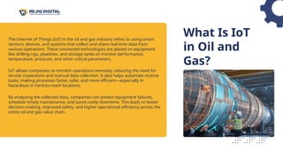 IoT Technology in Oil and Gas Powering Innovation and Efficiency.pptx