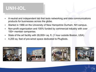 UNH-IOL Internet of Things (IoT) IP Testing Service | PPT