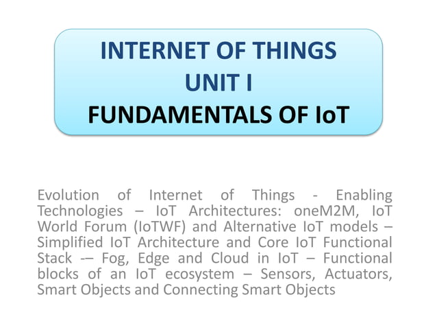 IOT UNIT I.pptx | Internet | Computing