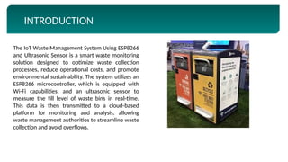 IoT WASTE MANAGEMENT SYSTEM . pptx | PPTX