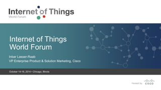 IoT World Forum Press Conference - 10.14.2014