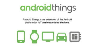 IoT with Google ecosystem | PPT