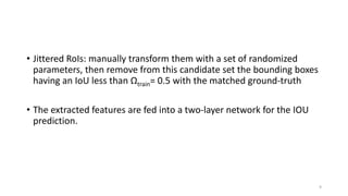 Acquisition of Localization Confidence for Accurate Object Detection | PPT