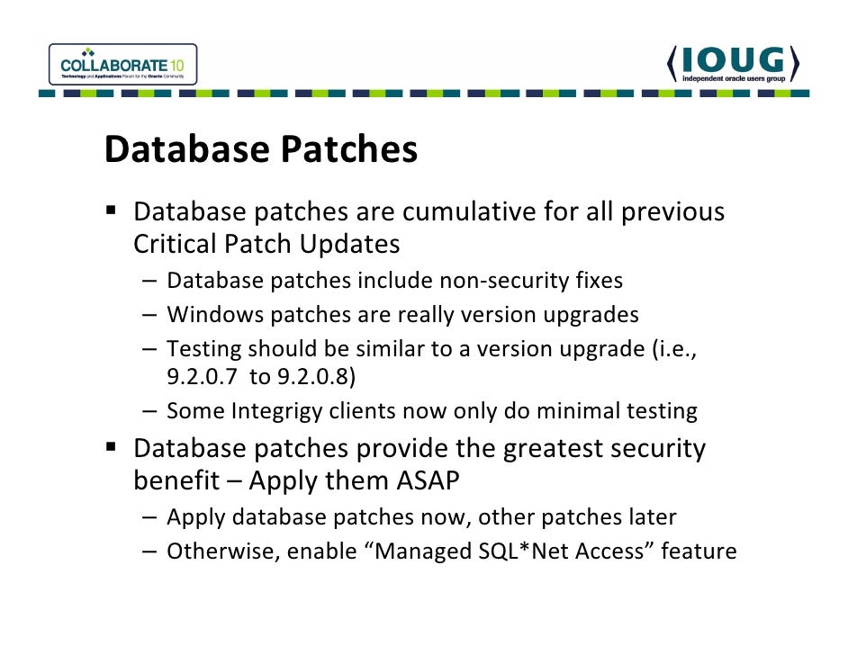 Ioug 2010 Oracle Critical Patch Updates Unwrapped Presentation