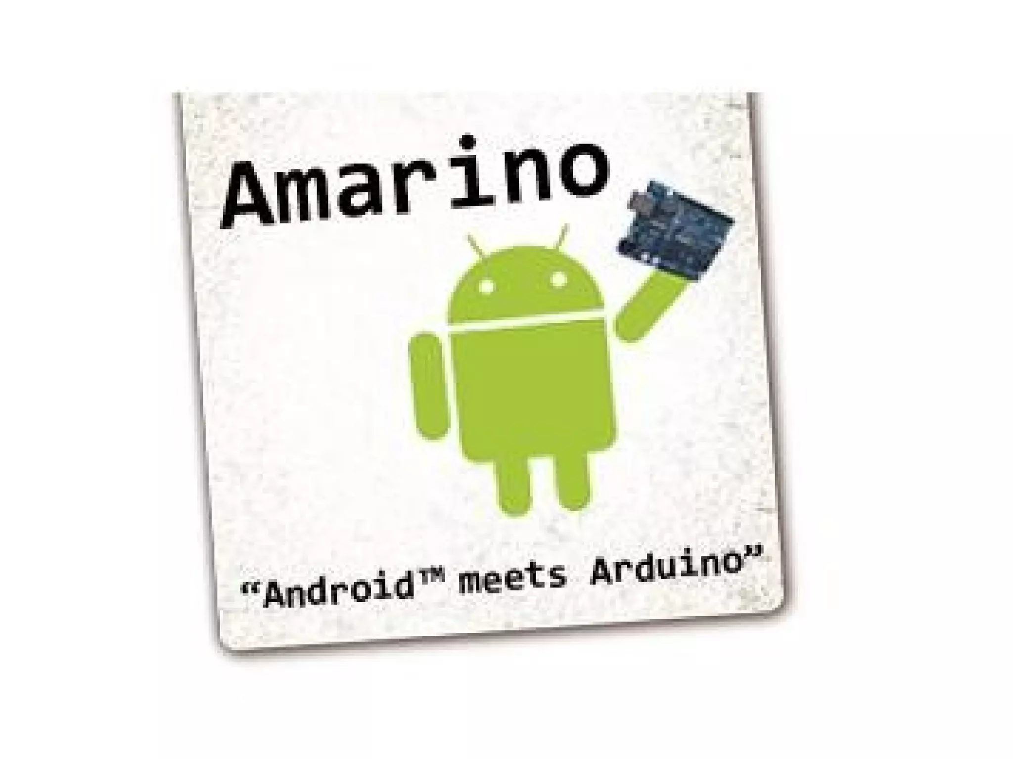 GDG-CJ; Andorid and Arduino: Amarino | PPT