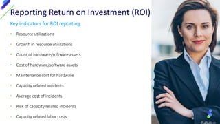 Is Reporting the Weak Link in Your Capacity Management Process? | PPT