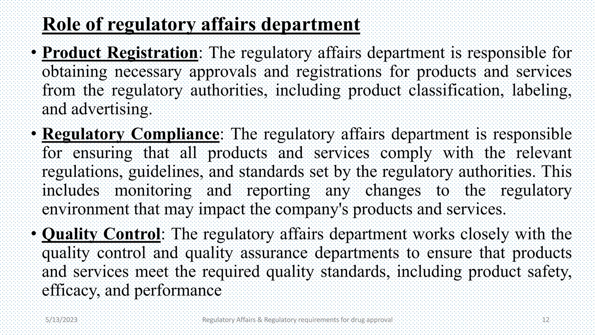 Regulatory affairs, Regulatory requirements for drug approval.pptx