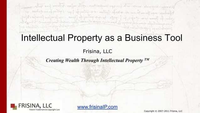 Intellectual Property as a Business Tool | PPT