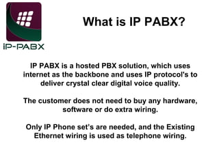 Ip pabx-presentation | PPS | Internet | Computing