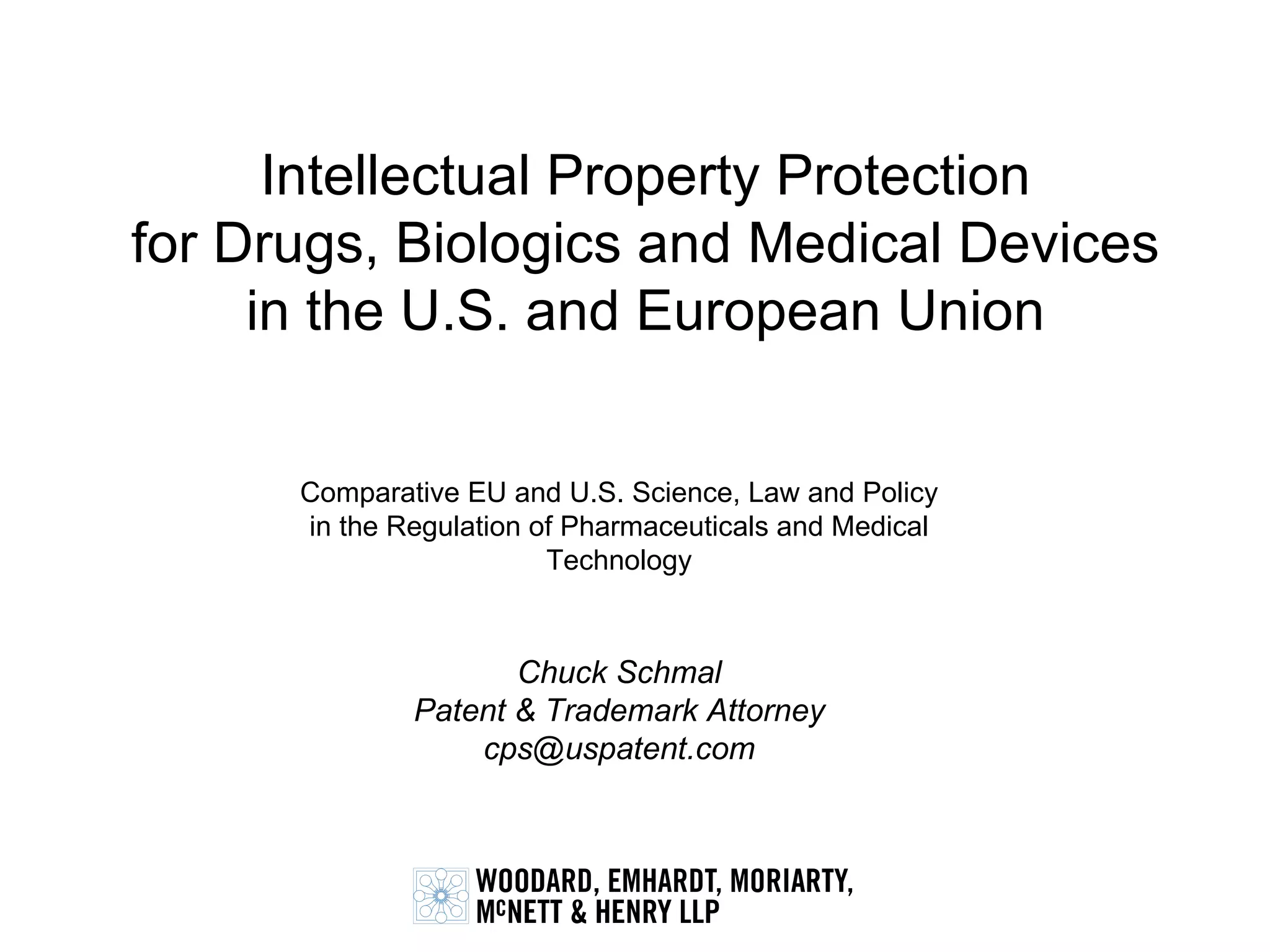 IP Protection-for-drugs-biologics-and-medical-devices-useu-ip ...