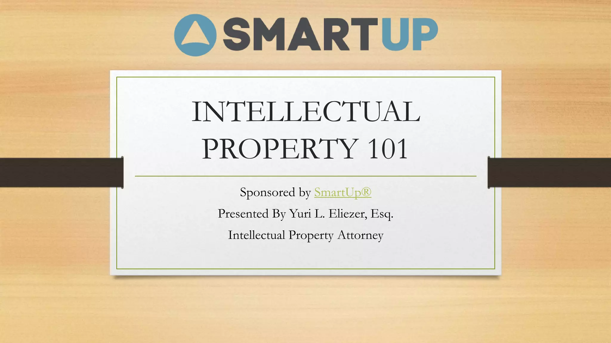 Intellectual Property 101 | PPTX